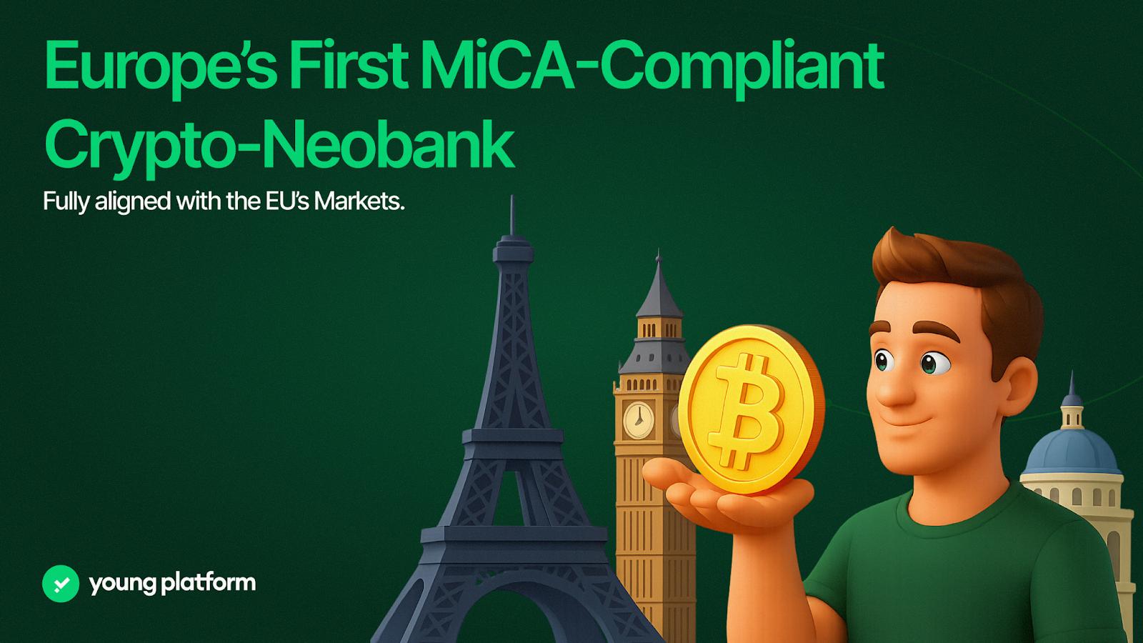 Young Platform Introduces Europe’s First Crypto-Native Neobank Compliant with MiCA Regulations ...
